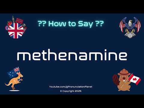🧪🔬 How to Pronounce methenamine? (CORRECTLY) | Pronunciation Planet