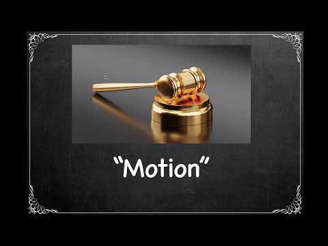 What is a Motion? Legalese Translator Ep. 19