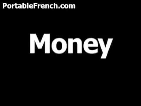 French word for money is l'argent