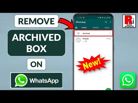 How to Remove Archived Box from Top of WhatsApp (New Update)