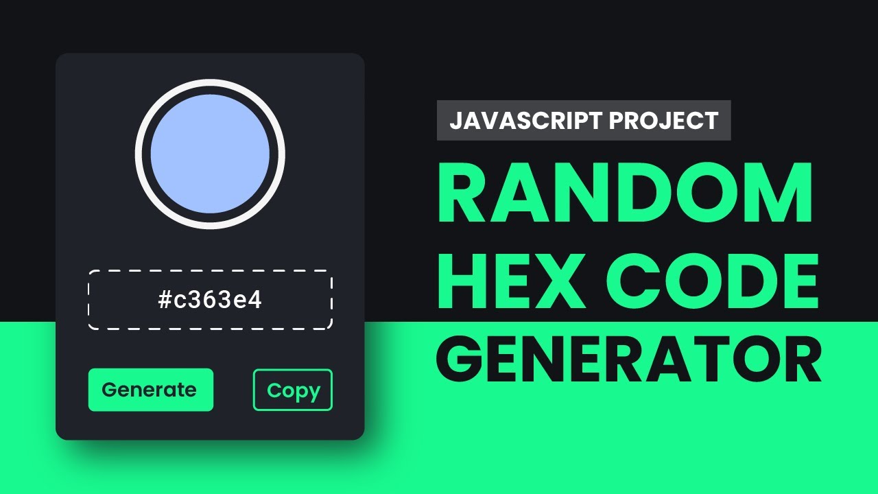 Random Hex Code Generator | Javascript Project | With Source Code
