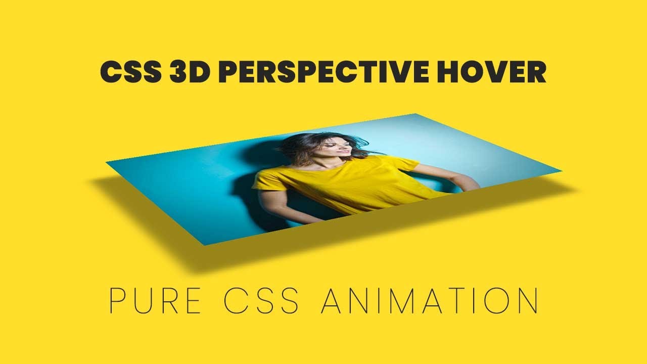 3D Perspective CSS Hover Effects | CSS Animation Examples
