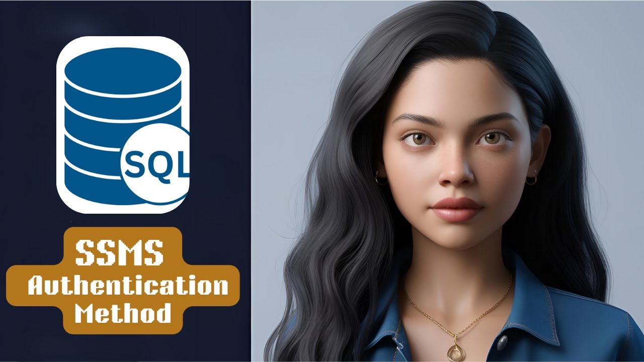 SSMS | Authentication Methods | SQL - Part 2