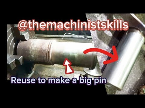 Fabricate a big pin for Kemco 90 Payloader | Hydraulic cylinder pin