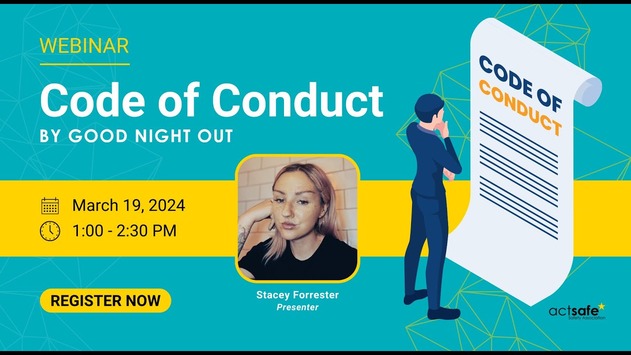Code of Conduct by Good Night Out  |  Actsafe Free Webinar