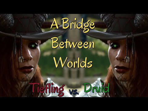 Steam Community :: Video :: A Bridge Between Worlds | Tiefling vs ...