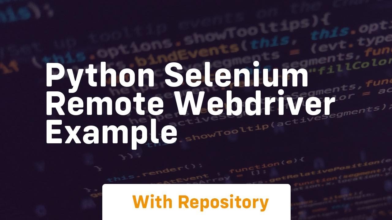 python selenium remote webdriver example