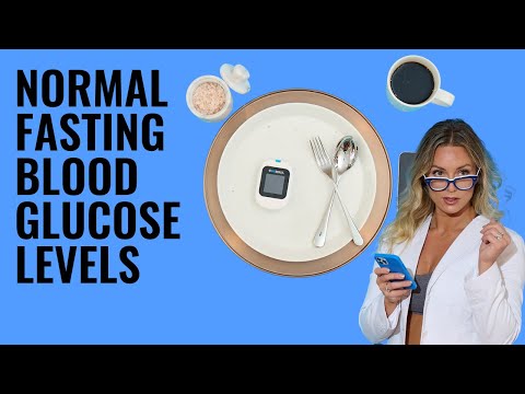 What's A Normal Fasting Blood Glucose Level?