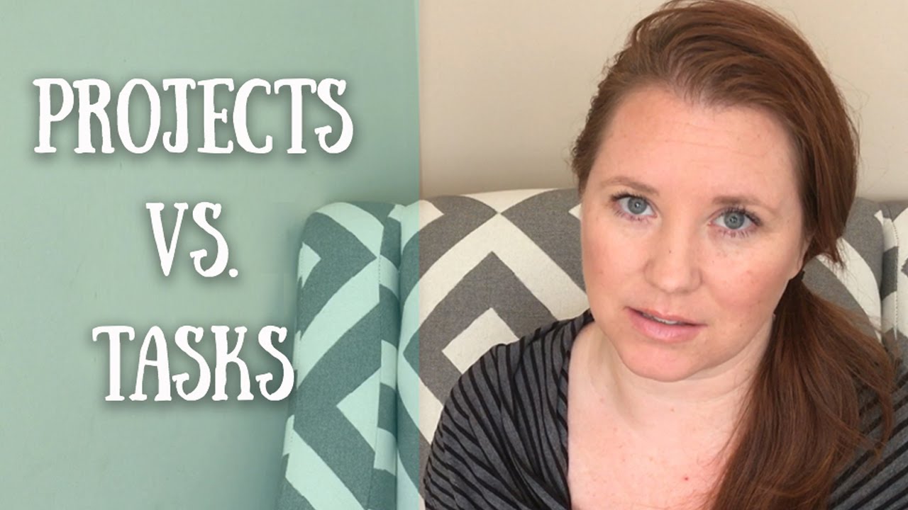Projects vs Tasks - How Knowing The Difference Can Save Your Sanity