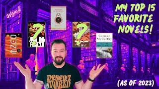My Top 15 Favorite Novels of All Time
