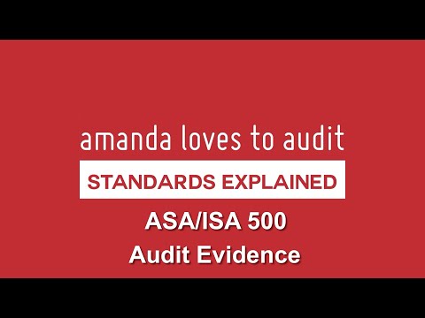 What are the requirements for AUDIT EVIDENCE? Explore ASA/ISA500