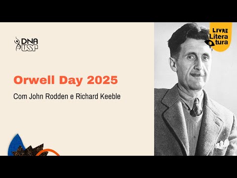 Orwell Day 1 - John Rodden and Richard Keeble