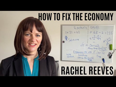 Midday Fun: How To Fix The Economy | a Rachel Reeves parody by Nerine ...