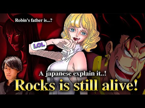 Rocks D Xebec is alive in the original language .! - A Japanese Translator explains One Piece