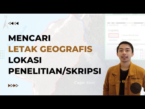 CARA MENCARI LETAK GEOGRAFIS/ASTRONOMIS LOKASI PENELITIAN/SKRIPSI
