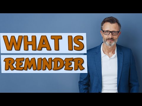 Reminder | Meaning of reminder 📖