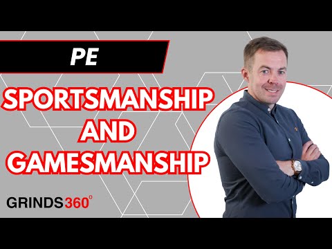Sportsmanship & Gamesmanship | PE