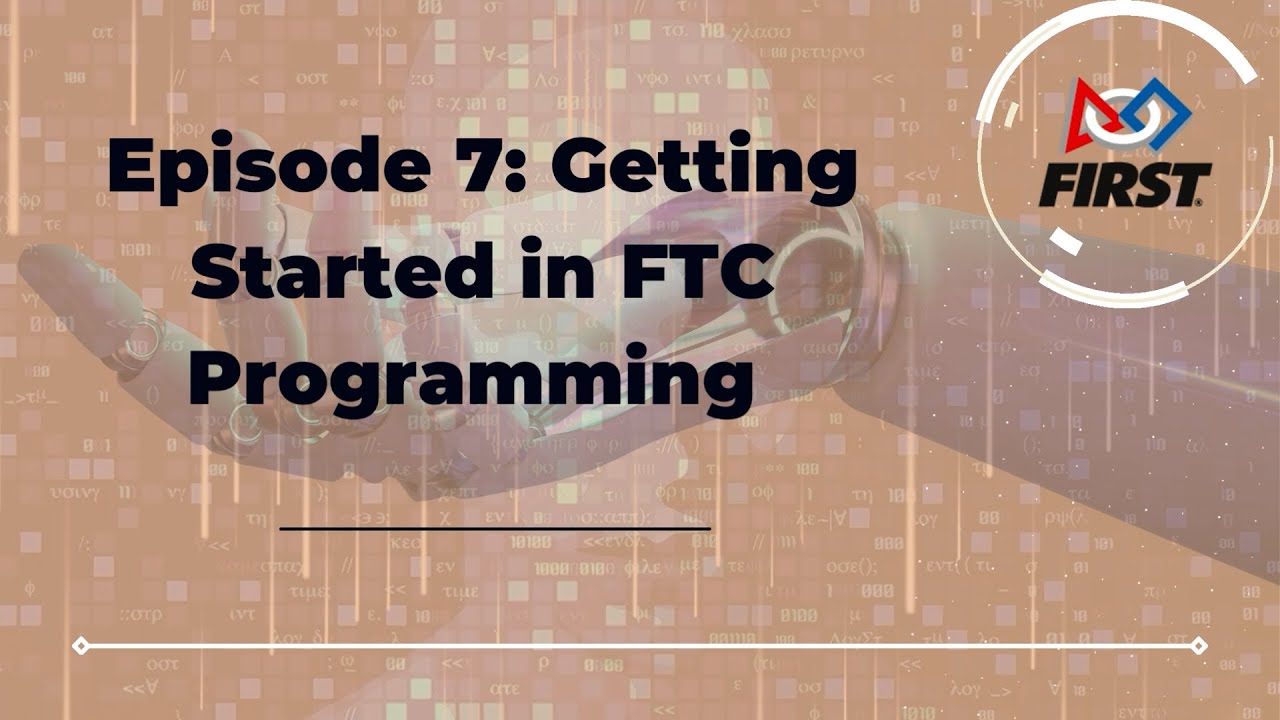 Getting Started in FTC Programming