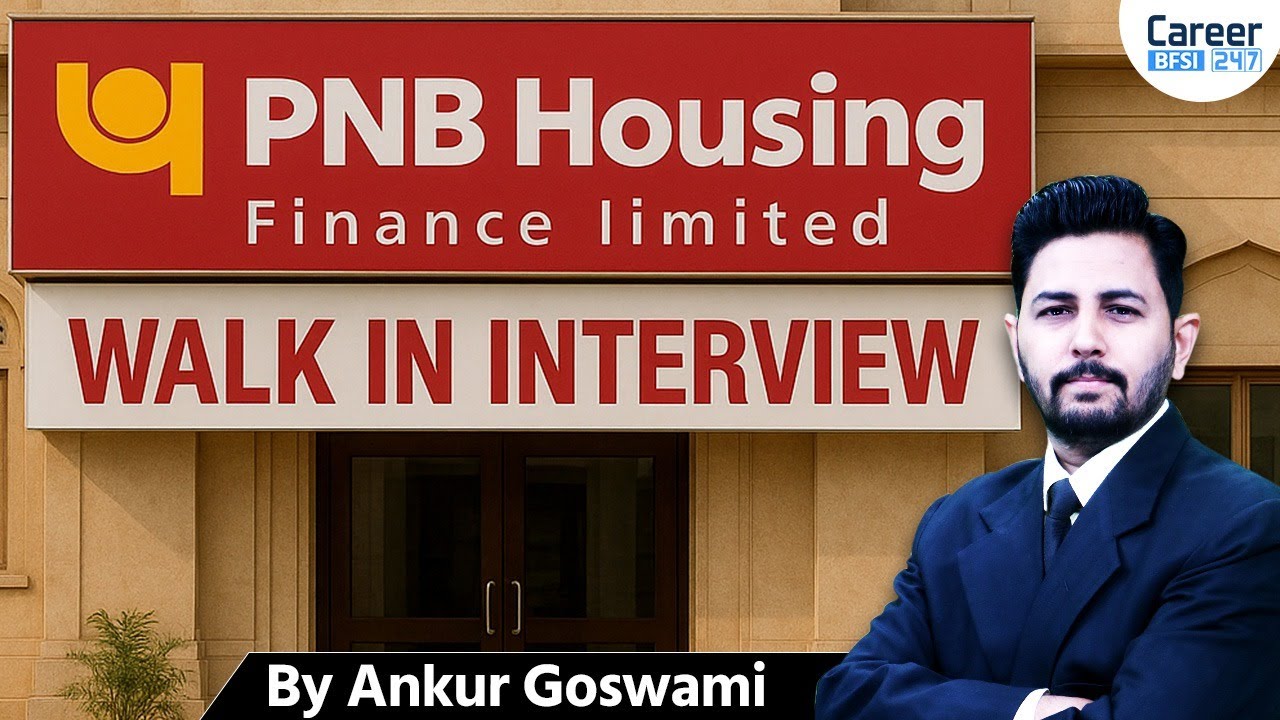 PNB Housing Finance Walk-In Interview 2025 | 6+ Months Experience |No Exam Required | Career BFSI247