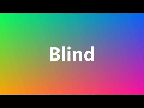 Blind - Medical Definition
