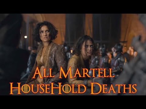 All Martell Household Deaths ( All Martell Deaths, Game of Thrones Deaths )