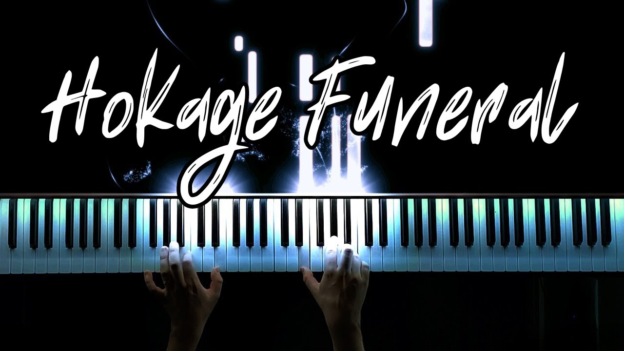 Naruto - Hokage Funeral (Piano Cover)