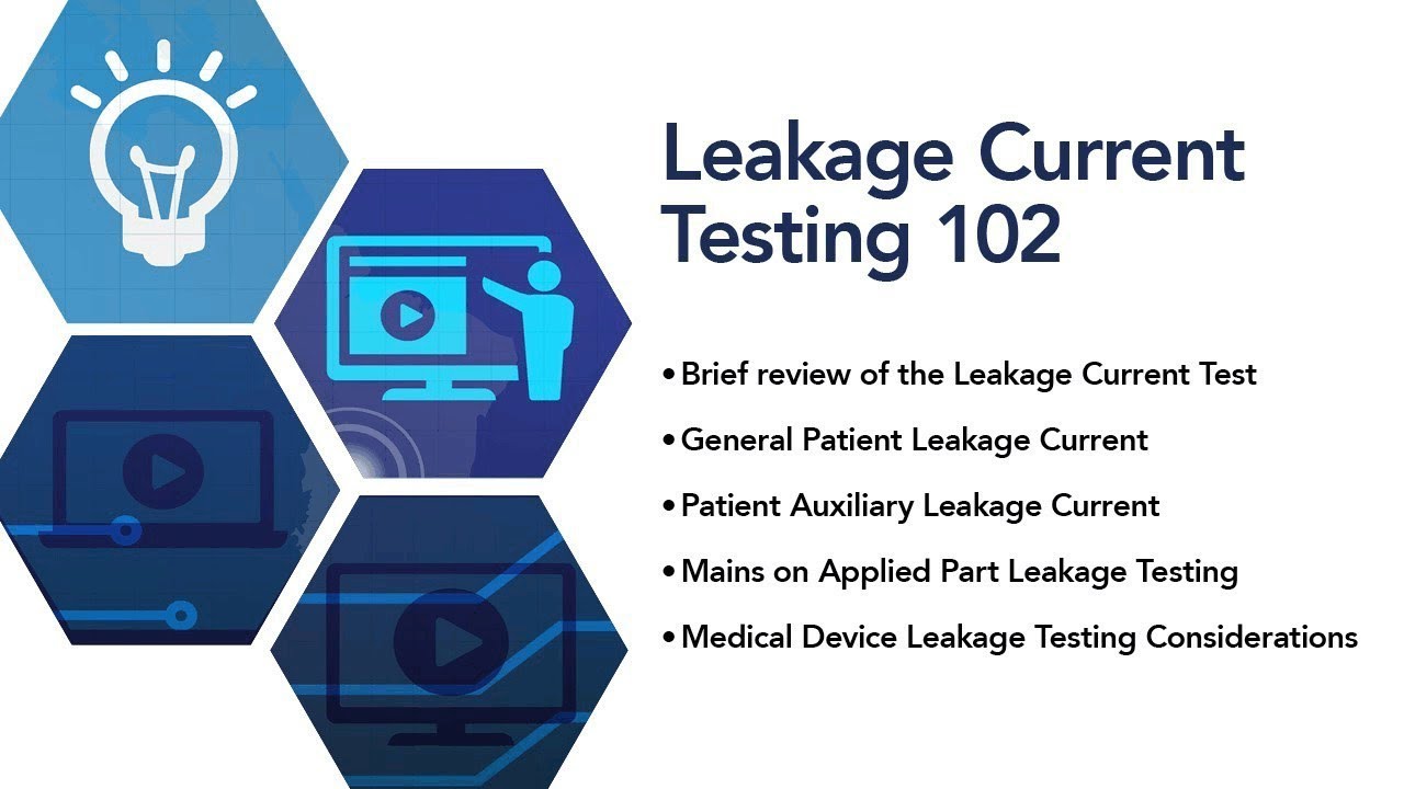 Leakage Current Testing 102