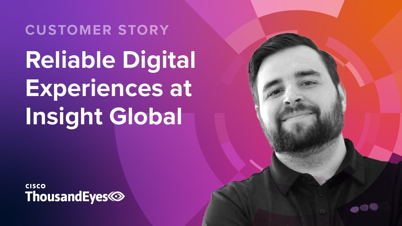 Assuring Reliable Digital Experiences at Insight Global