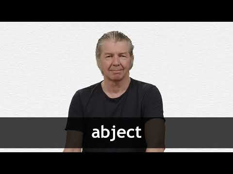 ABJECT - Definition & Translations | Collins English Dictionary