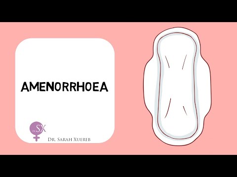 Amenorrhoea