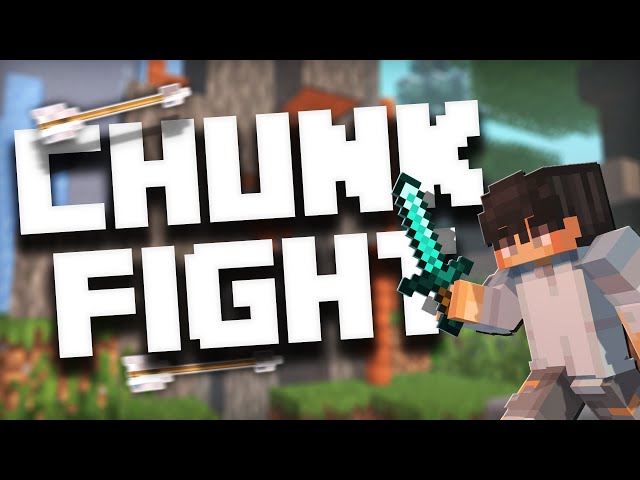 Chunk Fight Minecraft Map