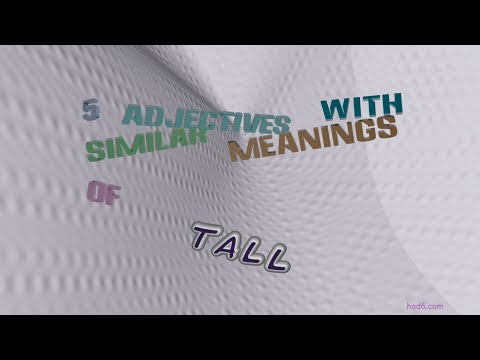 tall - 9 adjectives which are synonyms to tall (sentence examples)