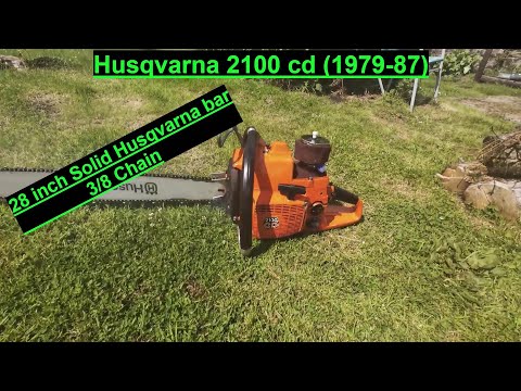 Husqvarna 2100cd (1979-1987) "theoldFella" Stokes up another Vintage muscle saw from the bygone ages