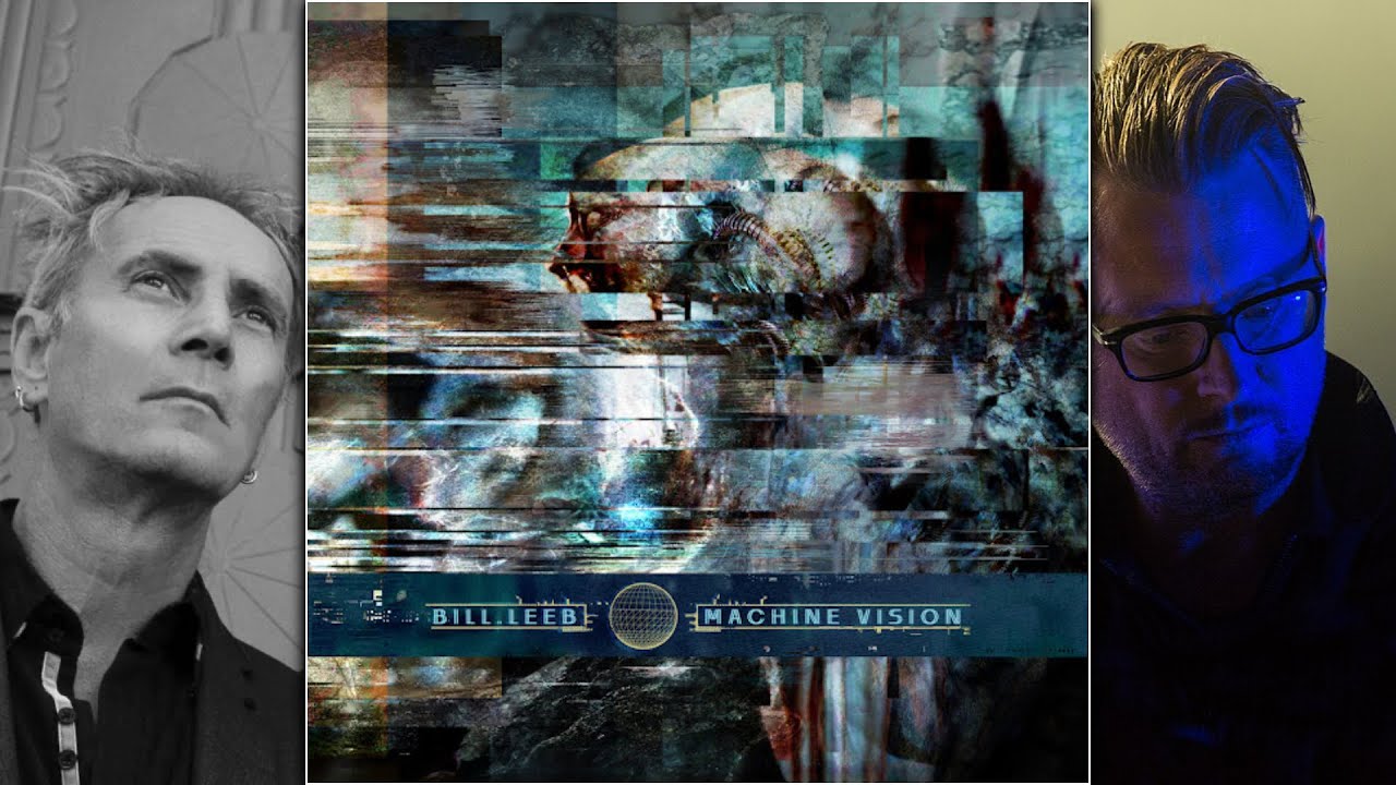 Bill Leeb | Machine Vision