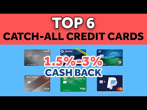 💳 6 BEST Catch All Credit Cards in 2024 💰Get 1.5%-3% Cash Back on Your Purchases with NO Annual Fee
