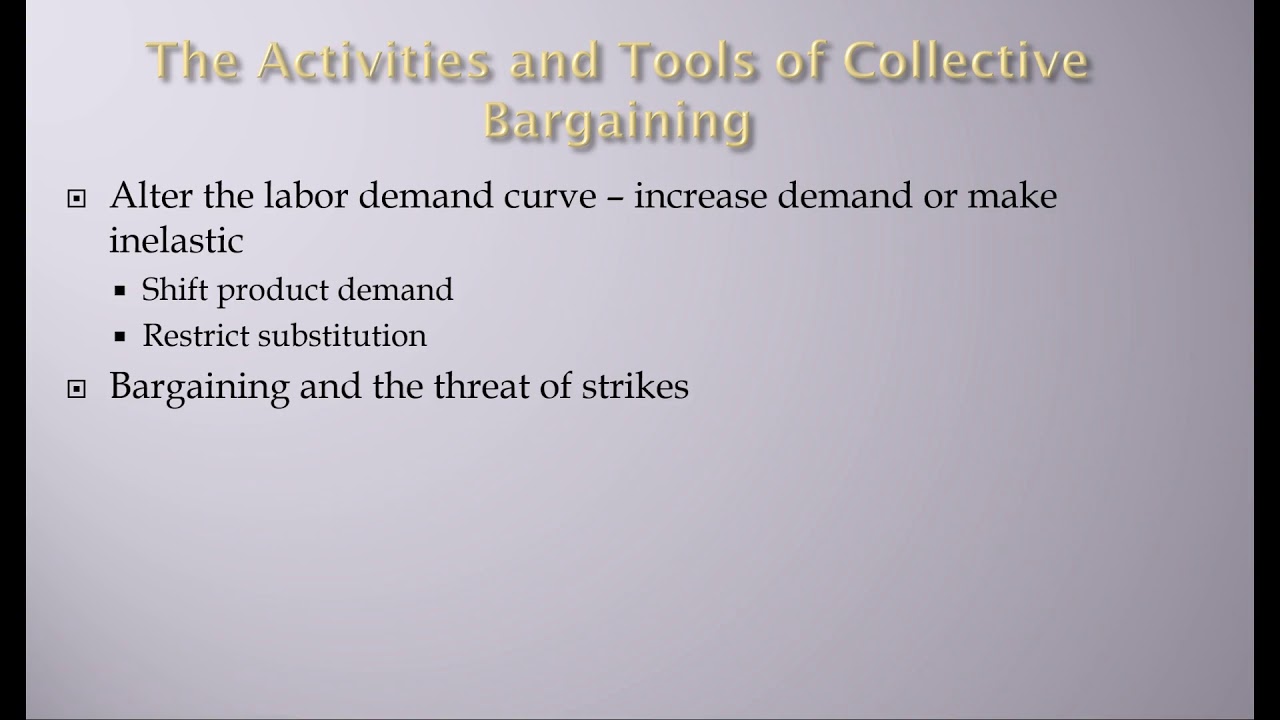 Labor Economics - Collective Bargaining