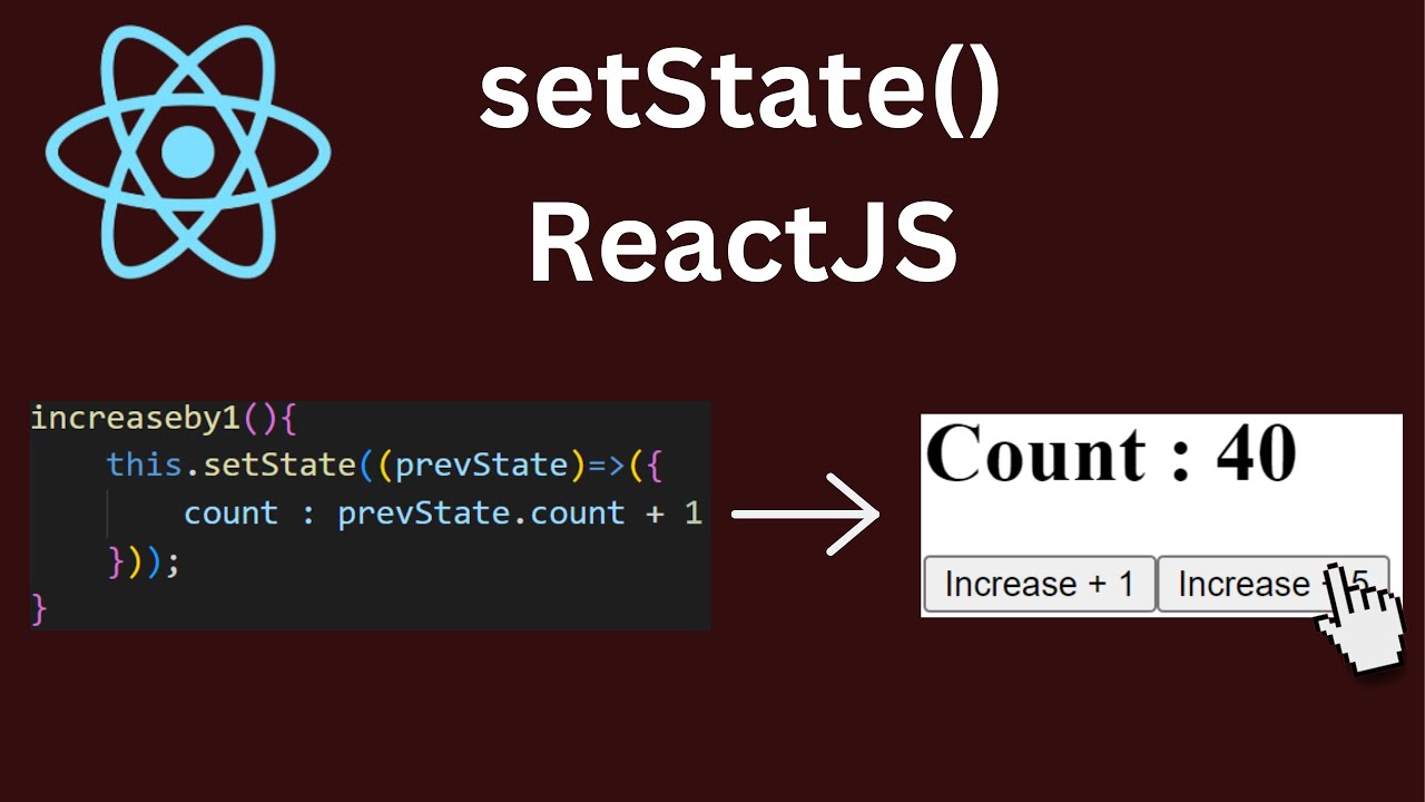 ReactJS  setState()(React Tutorial #8)