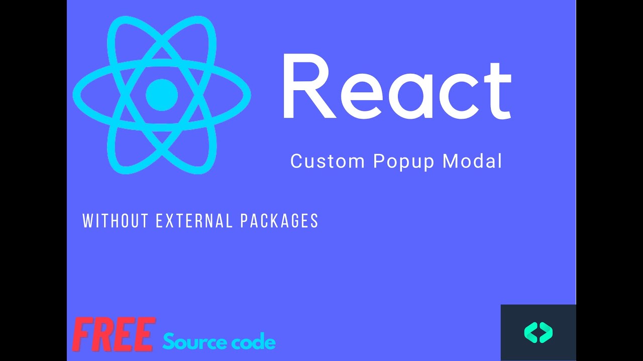 React Custom Popup Modal, without any packages.