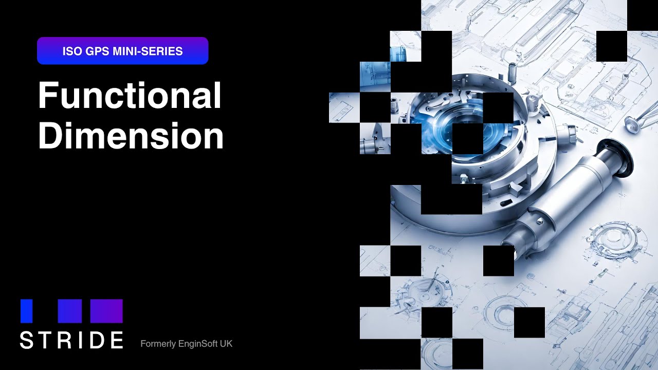 ISO GPS (GD&T) Mini-series - Functional Dimension
