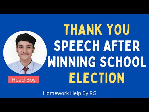 Thank You Speech after Winning School Election, Class Prefect Speech ...