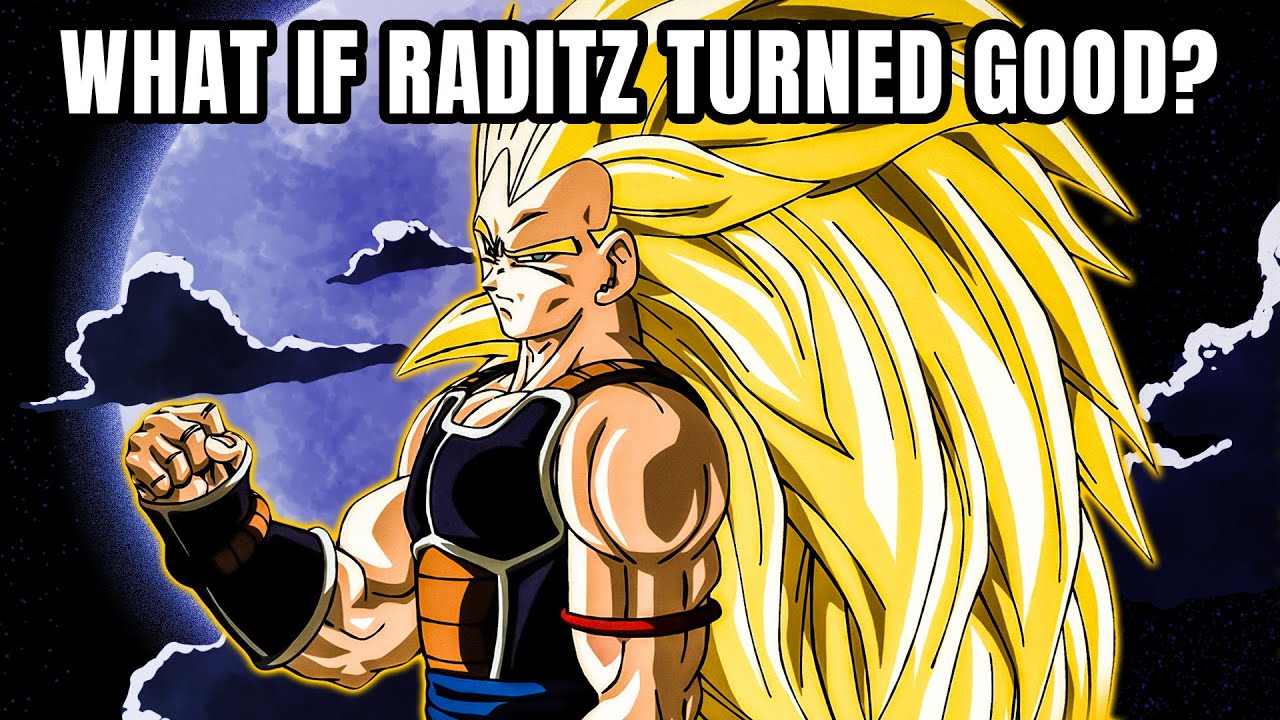 What If Raditz Turned Good? | Dragon Ball Z