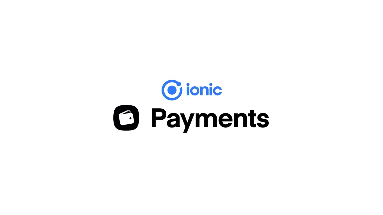 Introducing: Ionic Payments