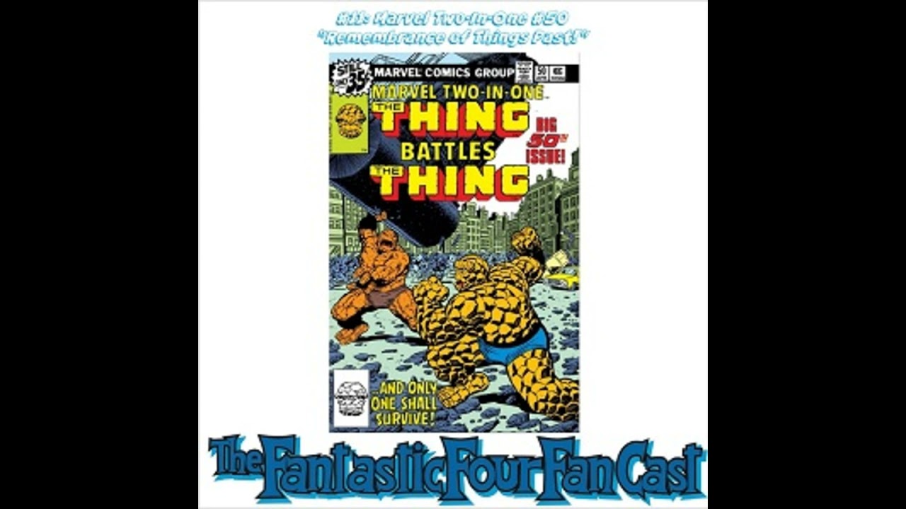#11: Marvel Two-In-One Vol. 1 #50 