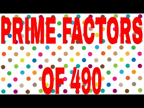 PRIME FACTORS OF 490