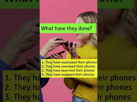 What have they done? Swallowed, swamped, swarmed, or swapped? #englishvocabulary