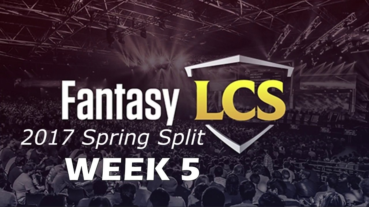 Week 5 Fantasy LCS Analysis & Predictions (2017 Spring Split)
