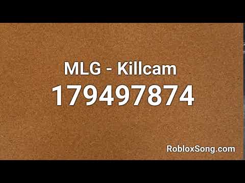 MLG - Killcam Roblox ID - Roblox Music Code
