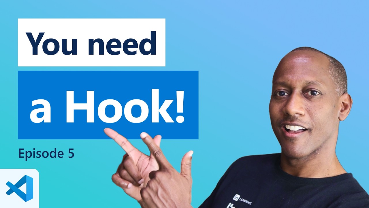 Hooks: The Underestimated Feature | Ep 5 of 8