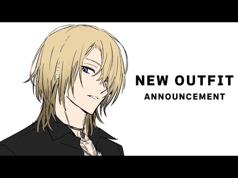 NEW OUTFIT ANNOUNCEMENT
