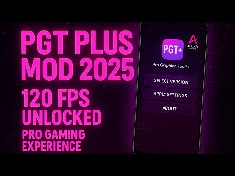 PGT+ Pro MOD APK v0.24.7 (Paid Unlocked) | 120 FPS | No Ads | Android 5β15 | 8 June 2025